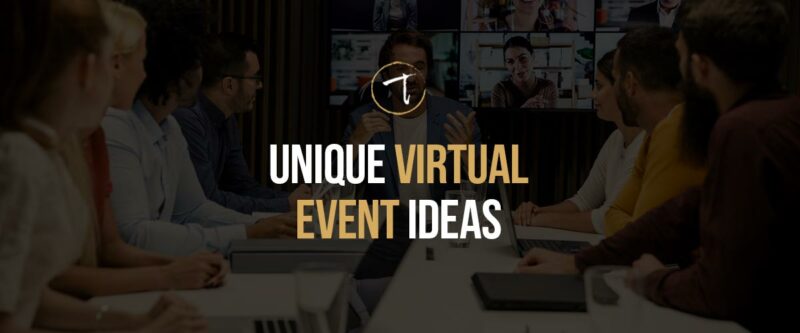 How To Make Your Virtual Event Stand Out | Virtual Event Ideas
